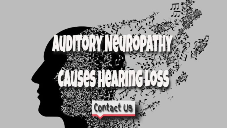 Auditory Neuropathy Causes Hearing Loss
